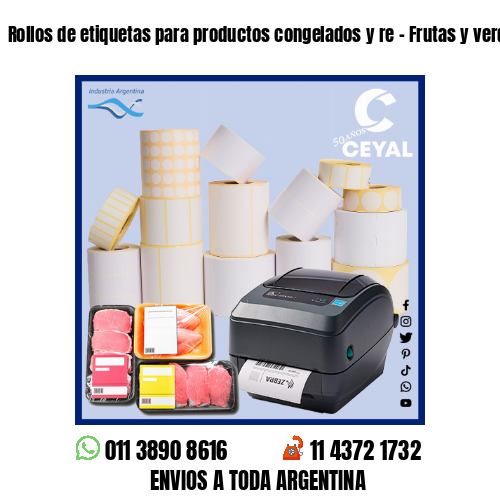 Rollos de etiquetas para productos congelados y re – Frutas y verduras ...