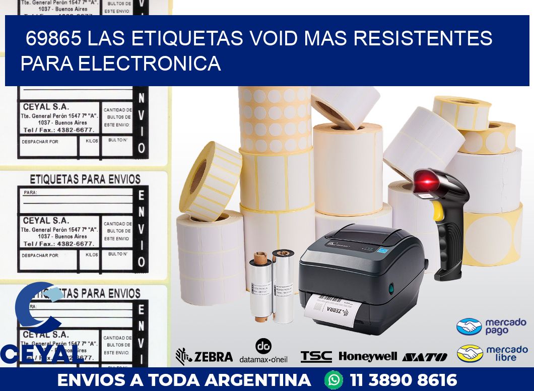 69865 LAS ETIQUETAS VOID MAS RESISTENTES PARA ELECTRONICA - Impresion ...